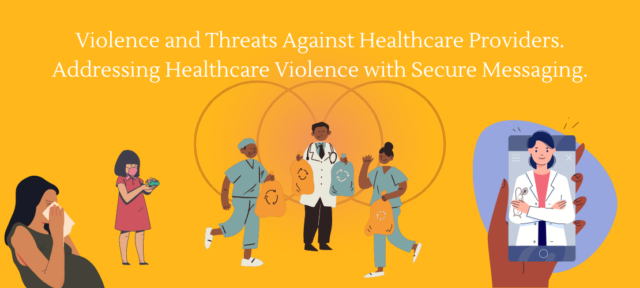 Violence and Threats Against Healthcare Providers. Addressing ...